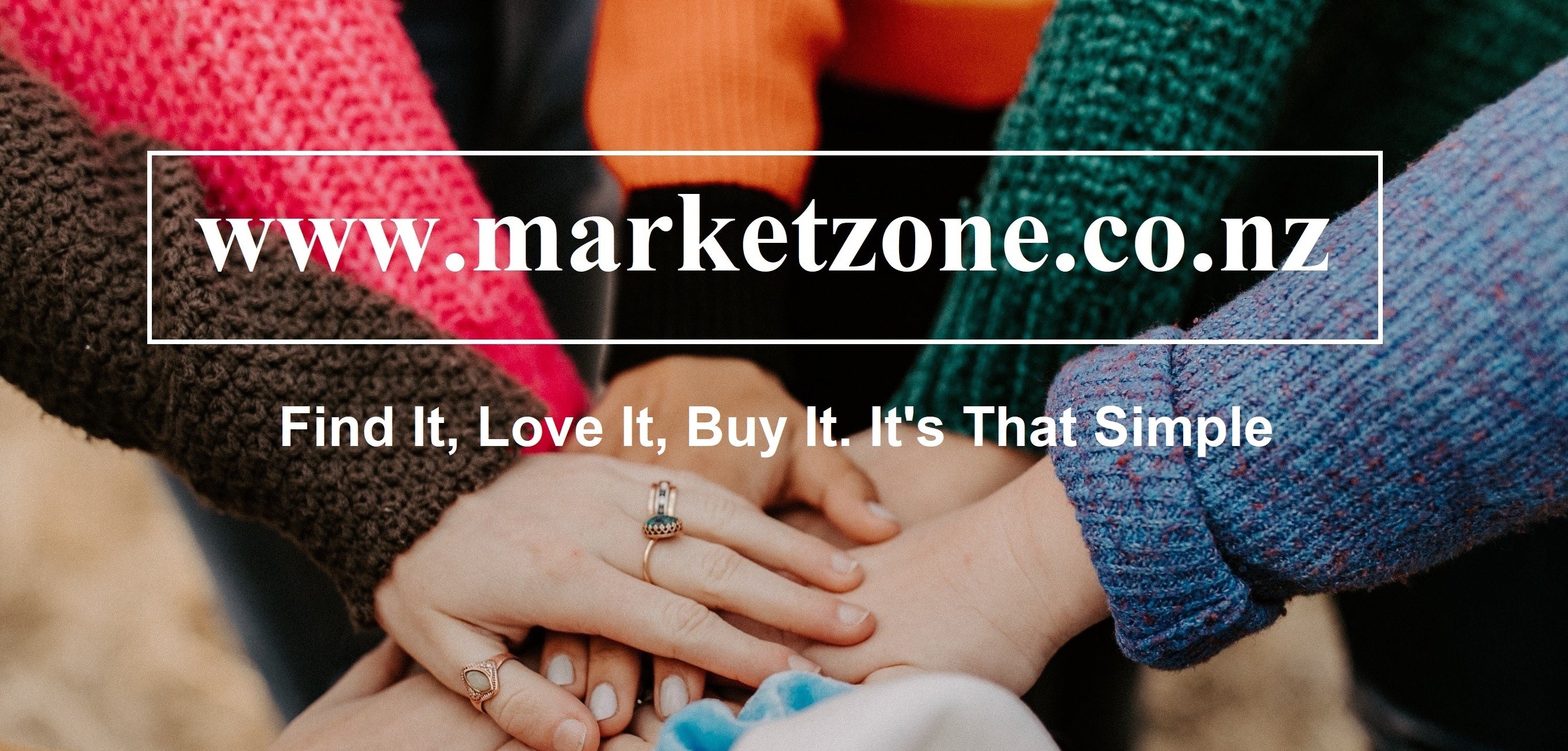 Marketzone Christchurch | Find It, Love It, Buy It. It's That Simple.